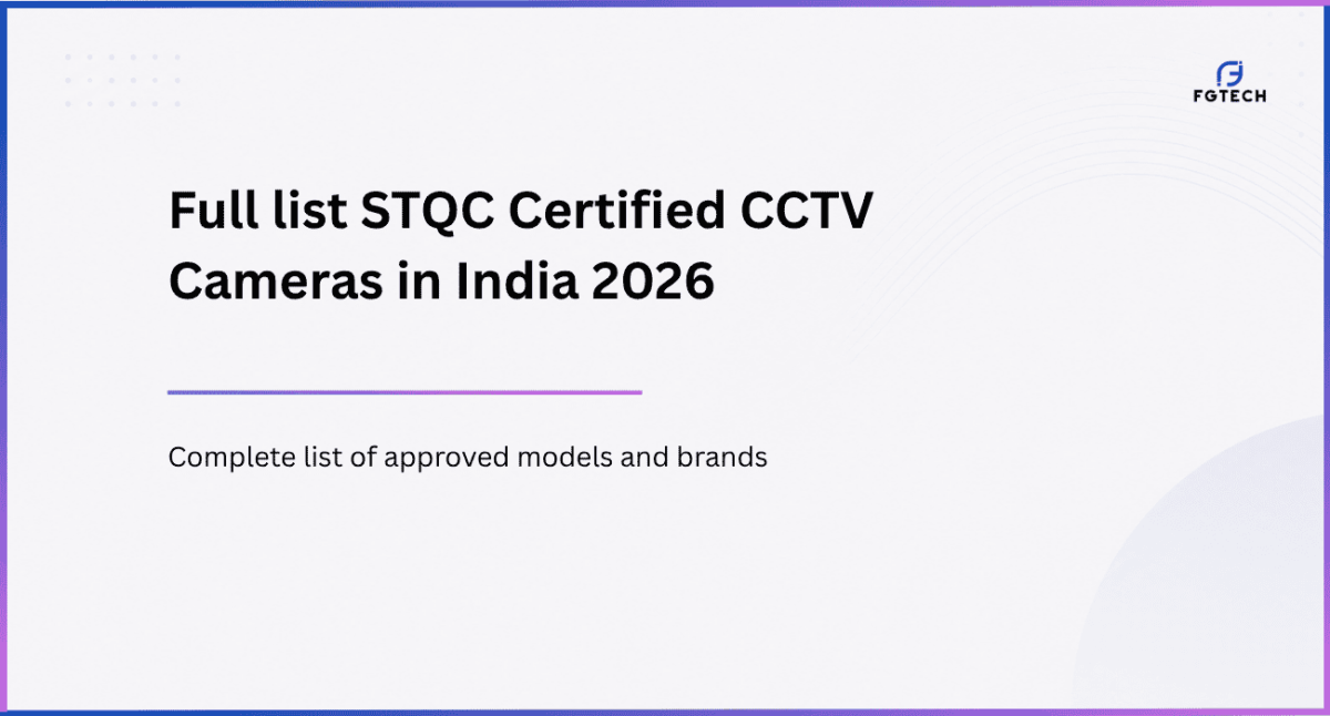 STQC Certified CCTV Camera List In India 2026 - Updated List Of STQC ...